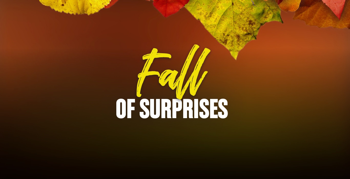 Fall of Surprises - Rolling Hills Casino