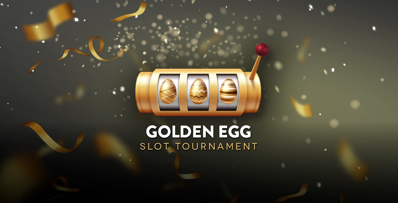 Golden Egg Slot Tournament - Rolling Hills Casino