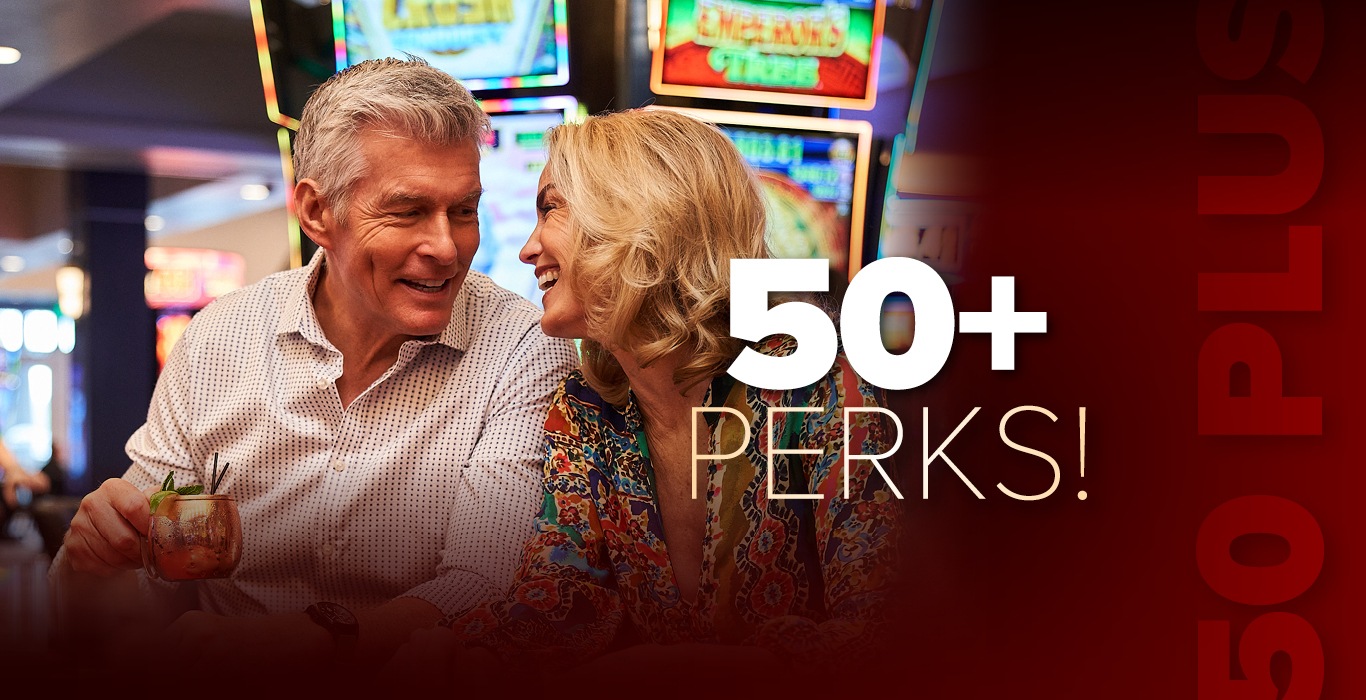 50+ Perks - Rolling Hills Casino