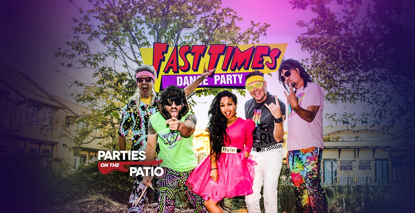 Fast Times Dance Party - Rolling Hills Casino