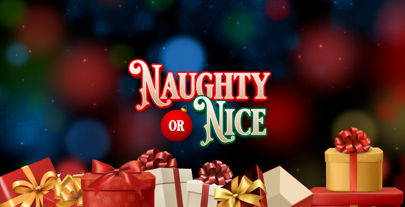 Naughty or Nice - Rolling Hills Casino