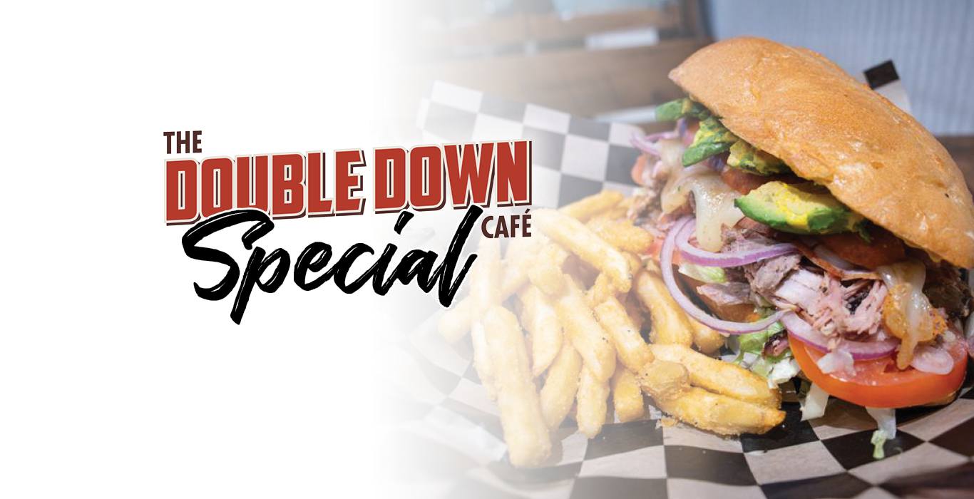 Double Down Café February Special - Rolling Hills Casino